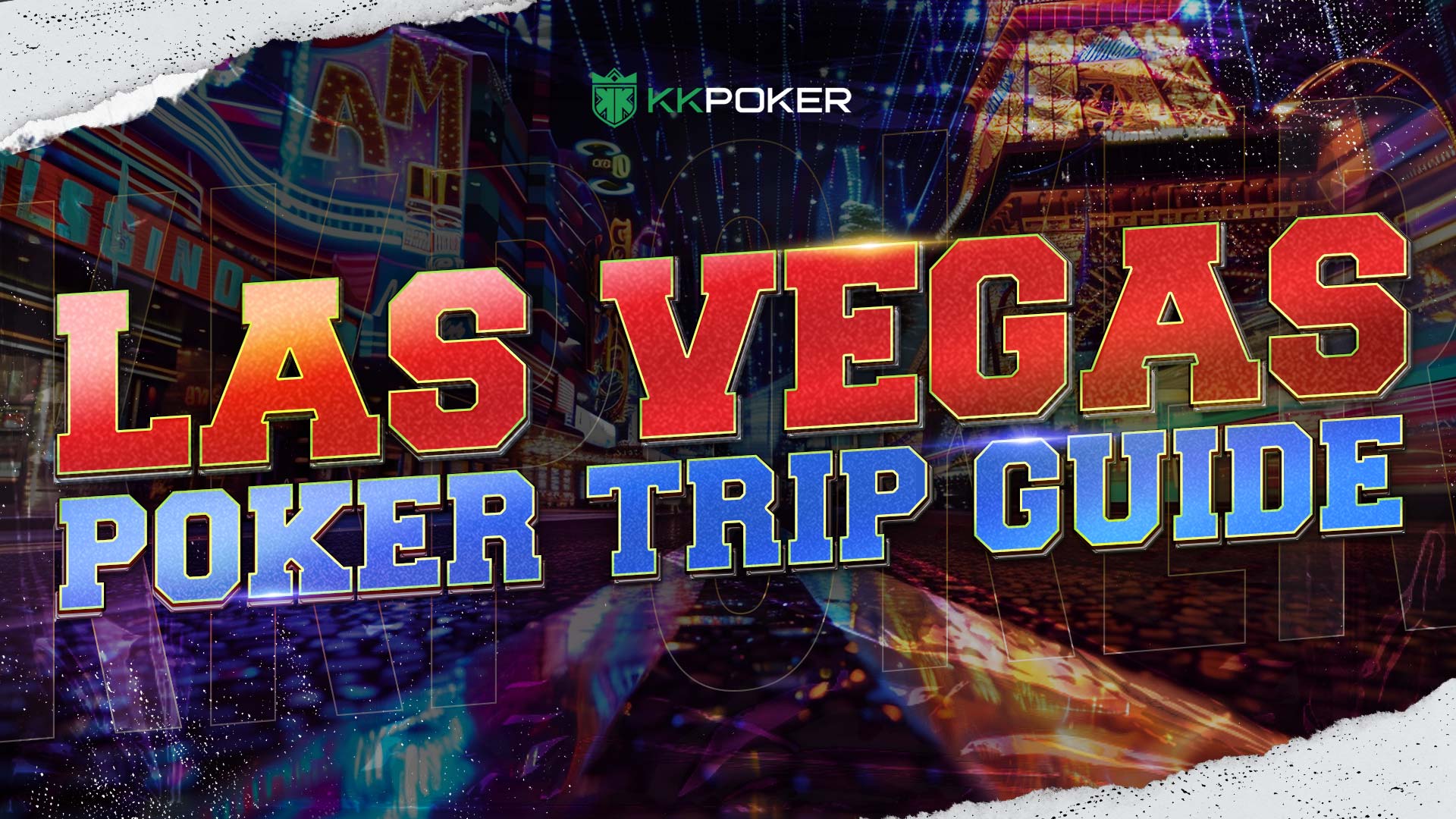 KKPoker Official | Ultimate Las Vegas Poker Guide